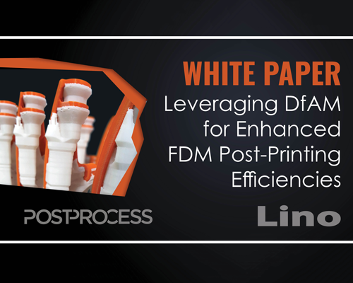 Leveraging DfAM for Enhanced FDM Post-Printing Efficiencies with ...